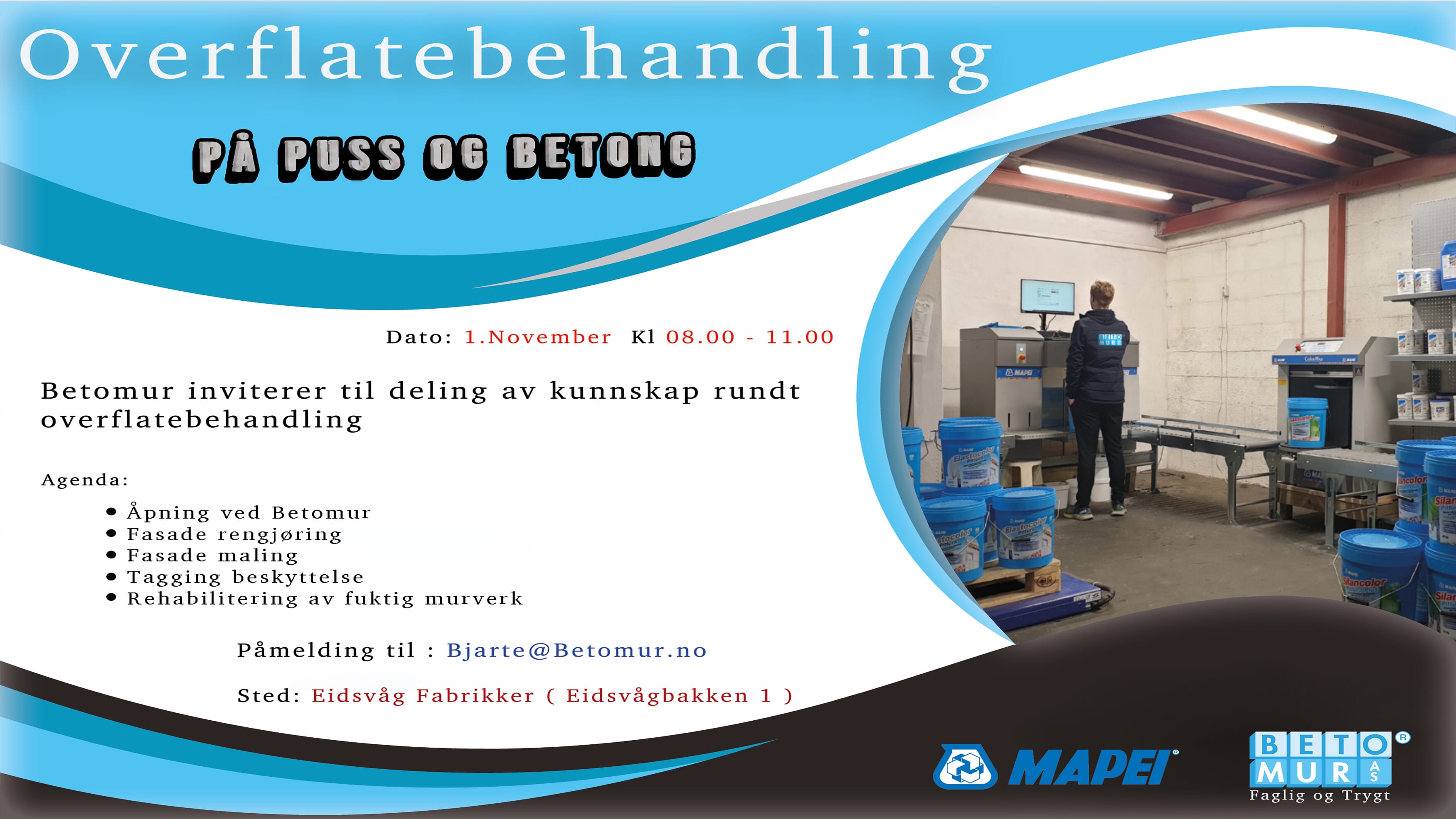 Invitasjon til deling av kunnskap – Overflatebehandling - BETOMUR AS